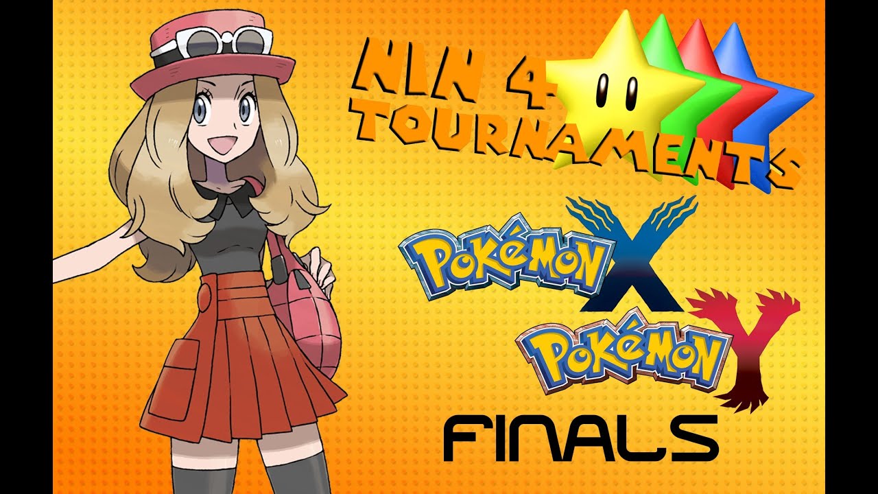Nin 4 Star Tournaments: Pokémon X / Pokémon Y Finals - YouTube