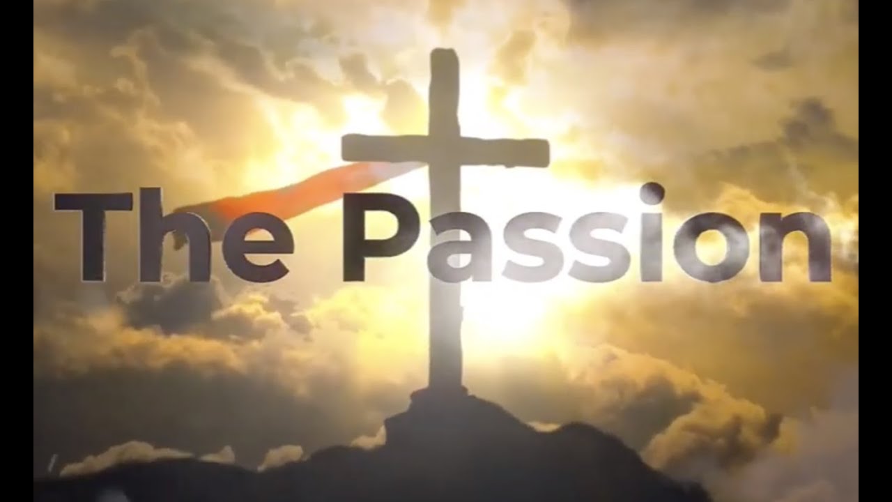 Day 1 The Passion - A series of sermons during their Holy Week ...