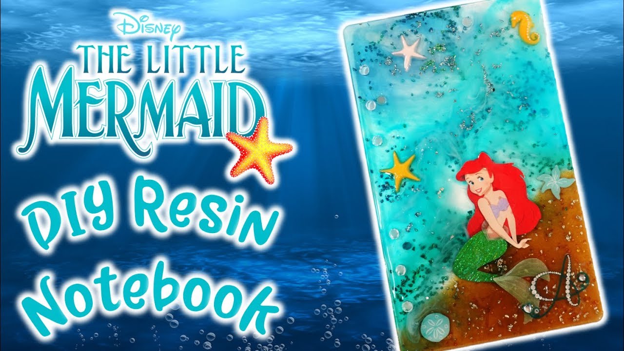 Disney Little Mermaid Ariel Inspired Resin Notebook DIY Craft - YouTube