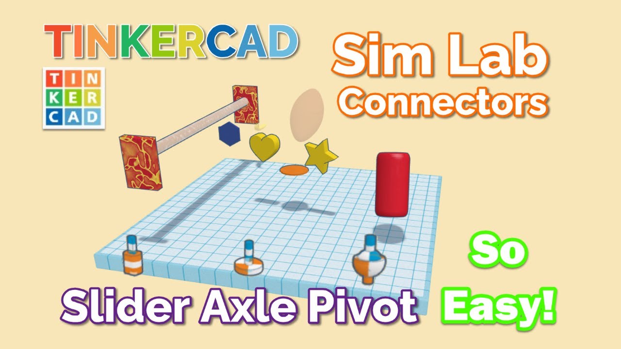 Wicked Cool Creations With Connectors In Tinkercad Sim Lab Stem Youtube