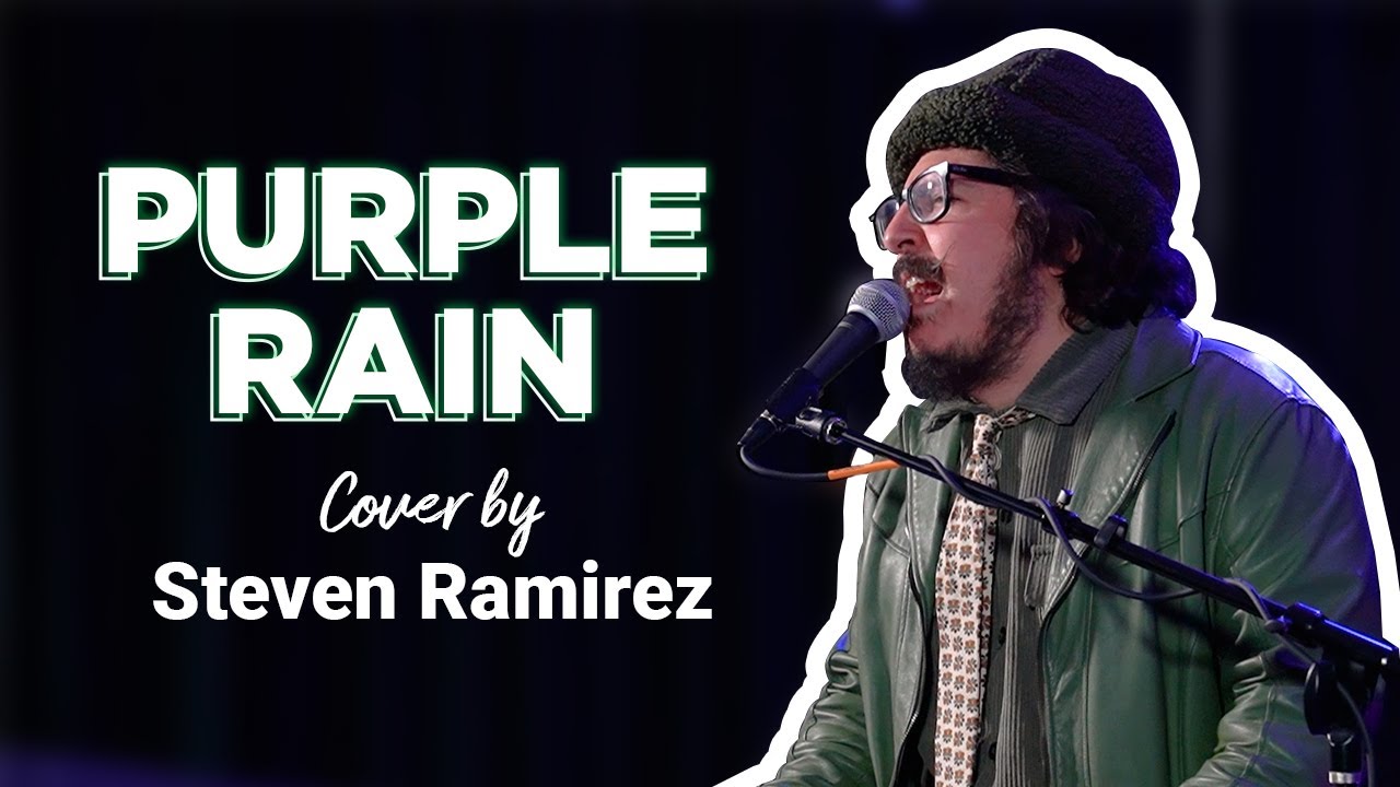 Steven Ramirez: Purple Rain - Prince - YouTube