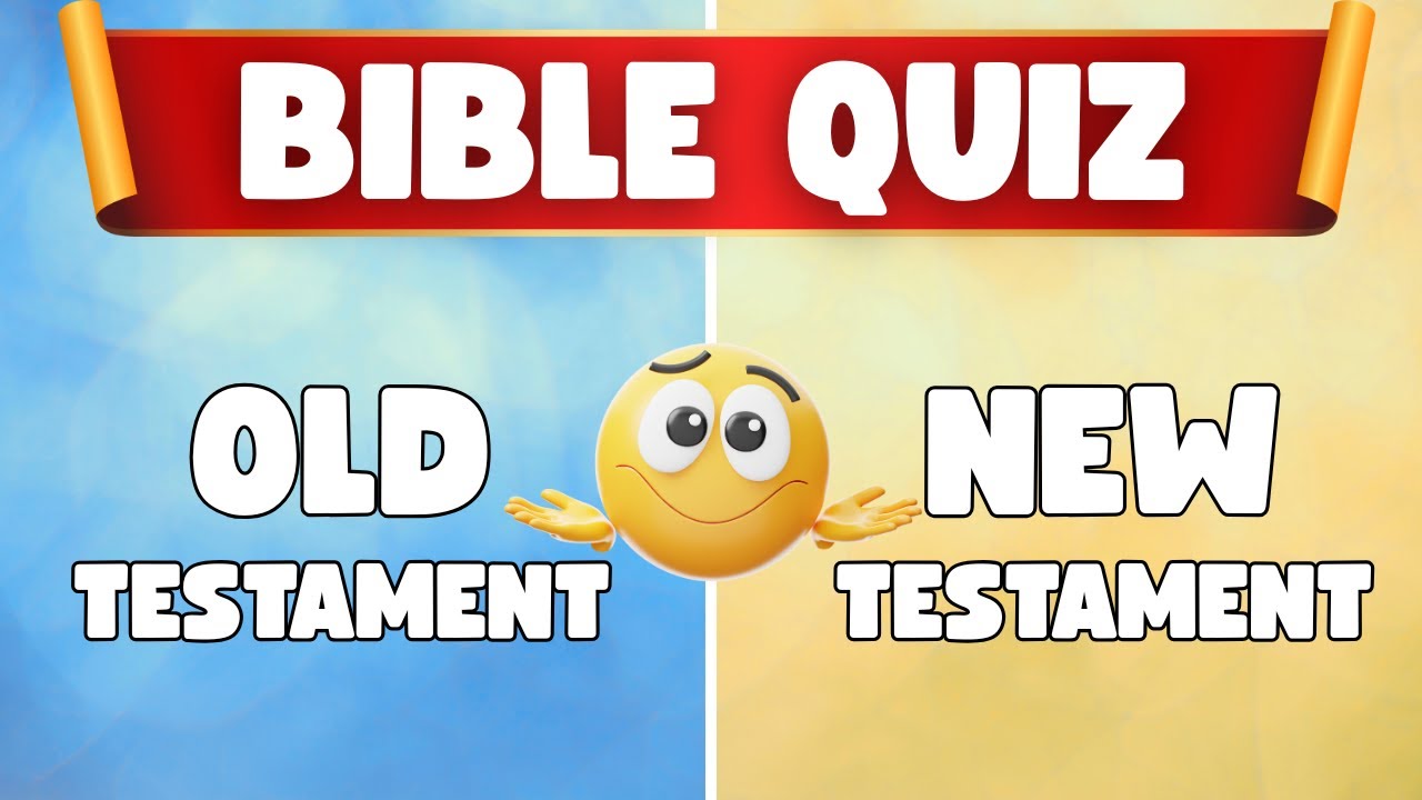 Bible Quiz: 40 Old or New Testament Bible Quiz Challenge | Test your ...