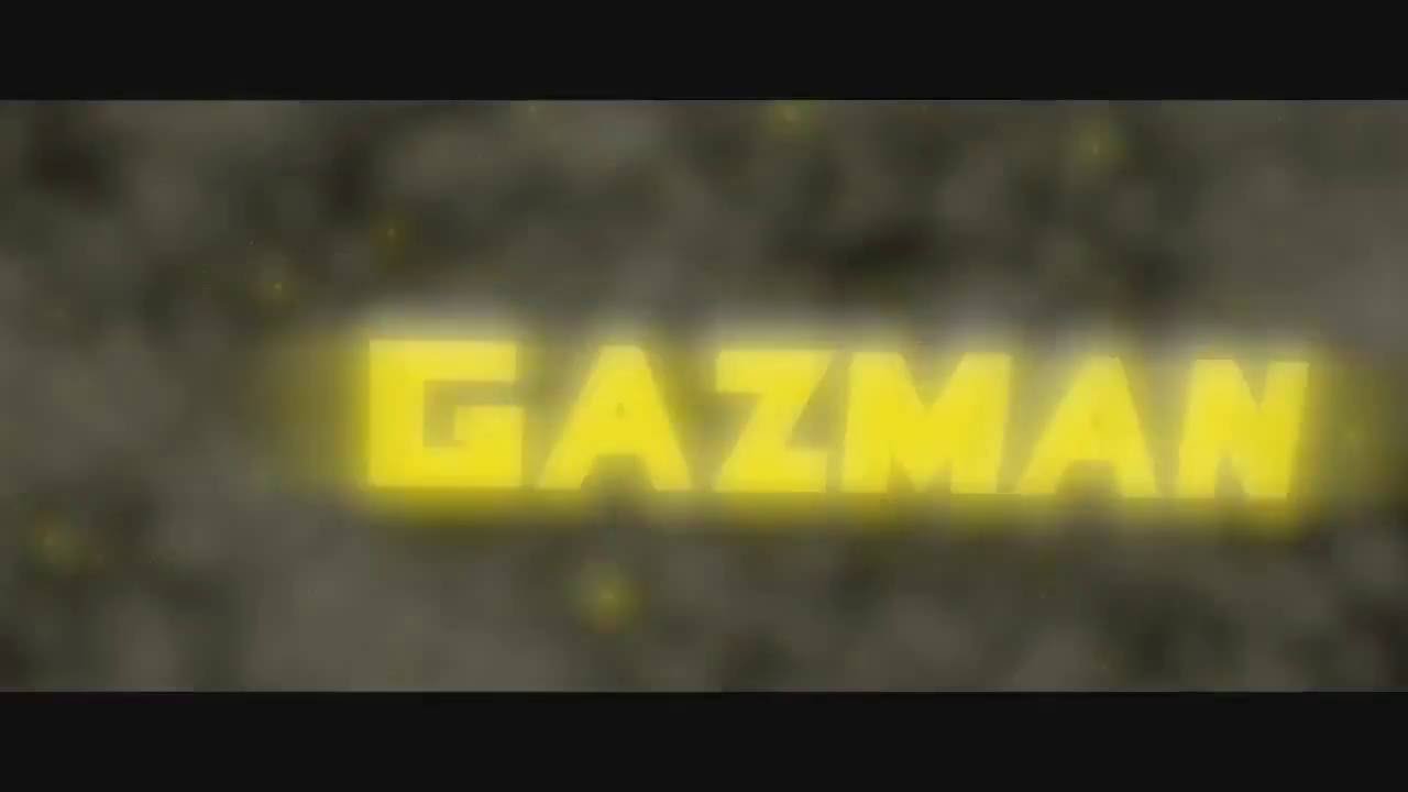 Gaz Man İntro (Temp) EdiyBy/GazFX - YouTube
