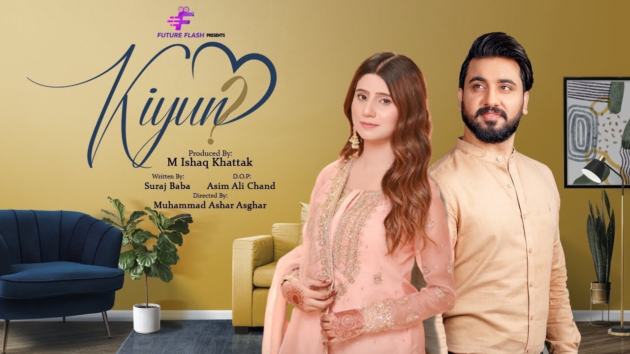 Kiyun | क्यों | کیوں | Short Film | Future Flash | Future Flash ...