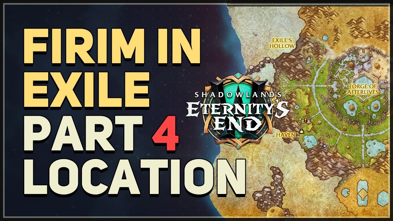 Firim in Exile Part 4 WoW - YouTube