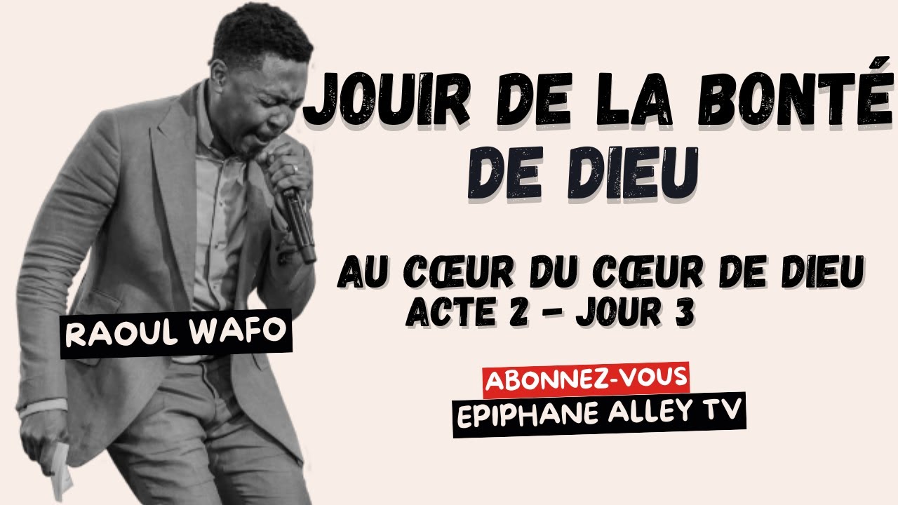 Le Dr Raoul Wafo Révèle Comment Jouir de la Bonté de Dieu - YouTube
