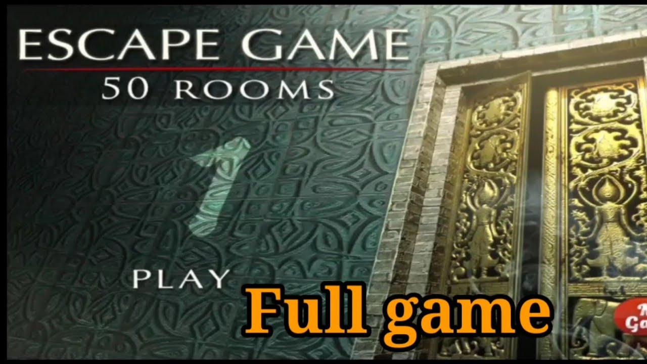 Escape Games 50 Rooms 1: full game; complete walkthrough; level#1-50 ...