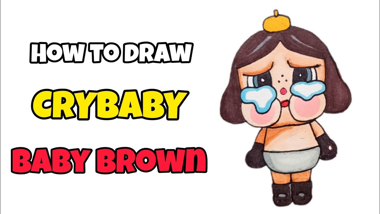 How to draw CRYBABY POPMART - BABY BROWN - YouTube