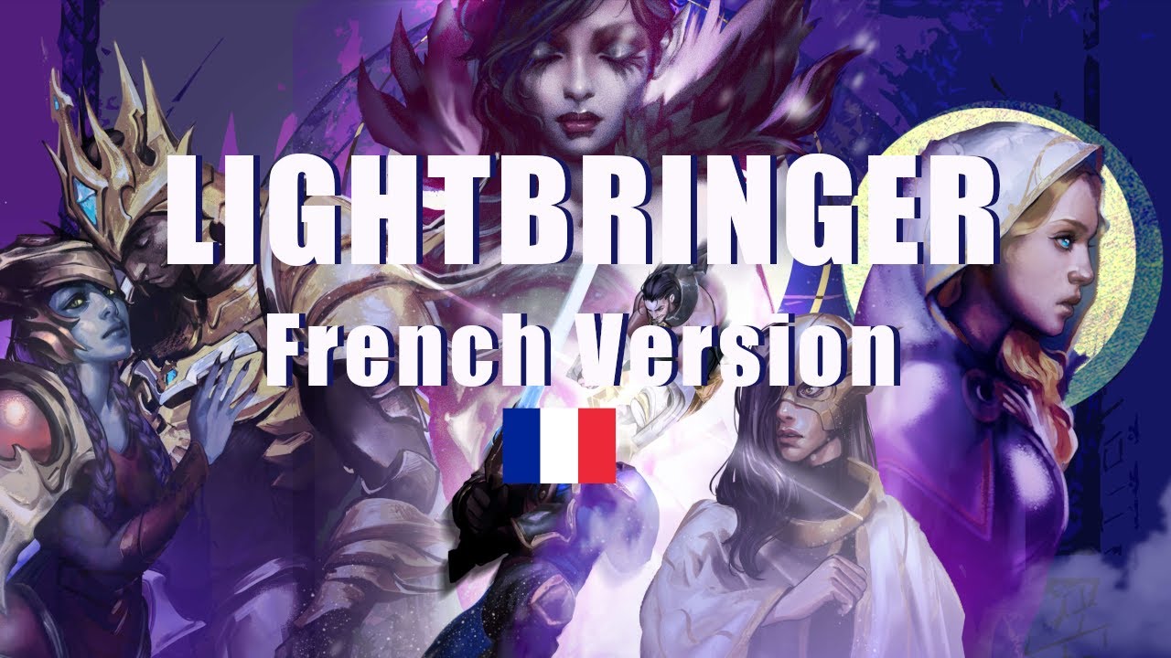 『League of Legends』Lightbringer | French Ver. 【Raku & Co】 - YouTube