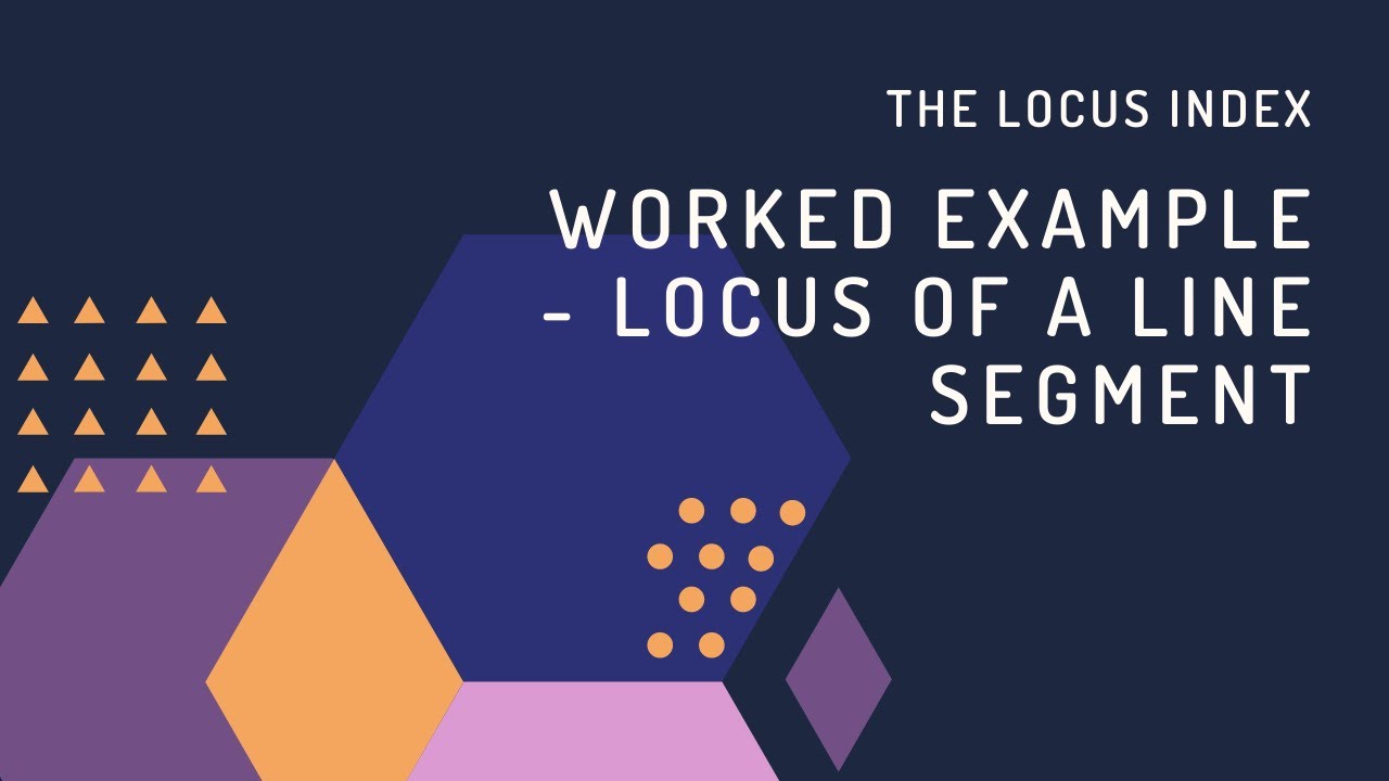 Worked Example: Line Segment Locus - YouTube