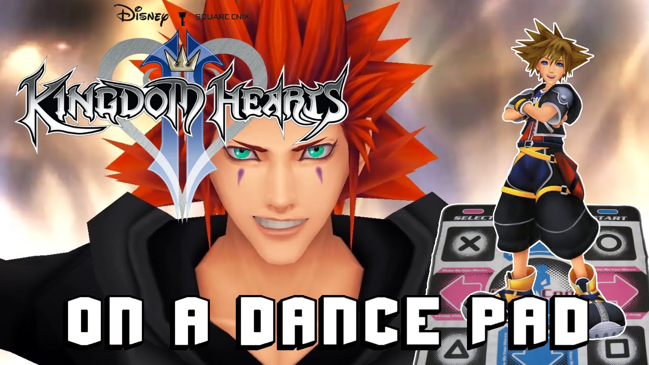 Roxas VS Axel on a Dance Pad! | Kingdom Hearts 2 - YouTube