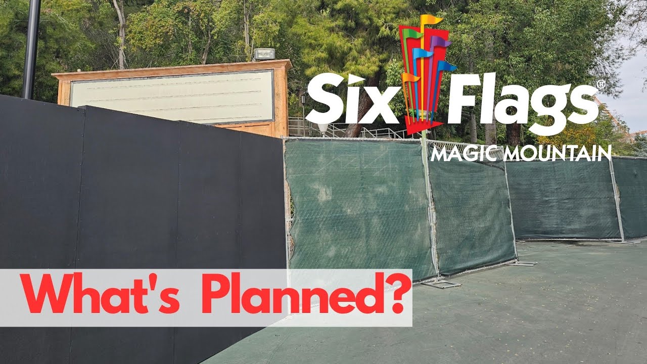 Six Flags | Construction Update | Demo Walls Up | Magic Mountain - YouTube