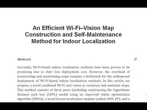 An Efficient Wi Fi–Vision Map Construction and Self Maintenance Method for Indoor Localization