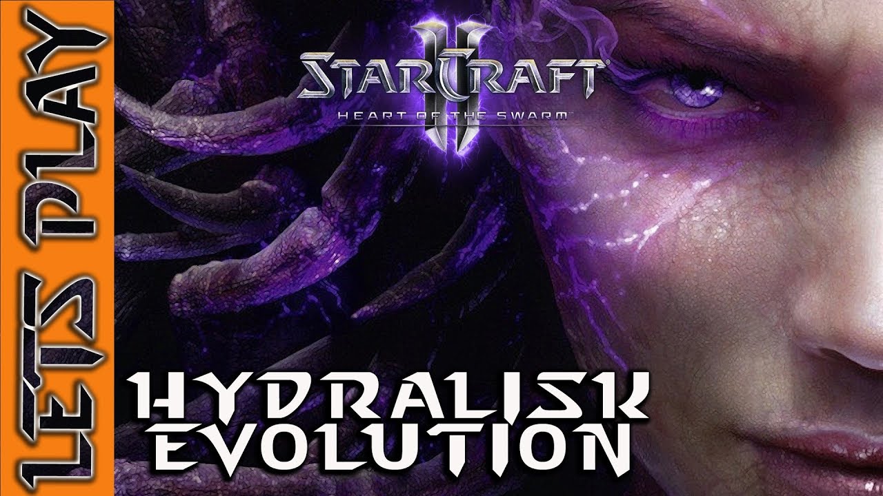 StarCraft 2: Heart of the Swarm - Hydralisk Evolution - YouTube