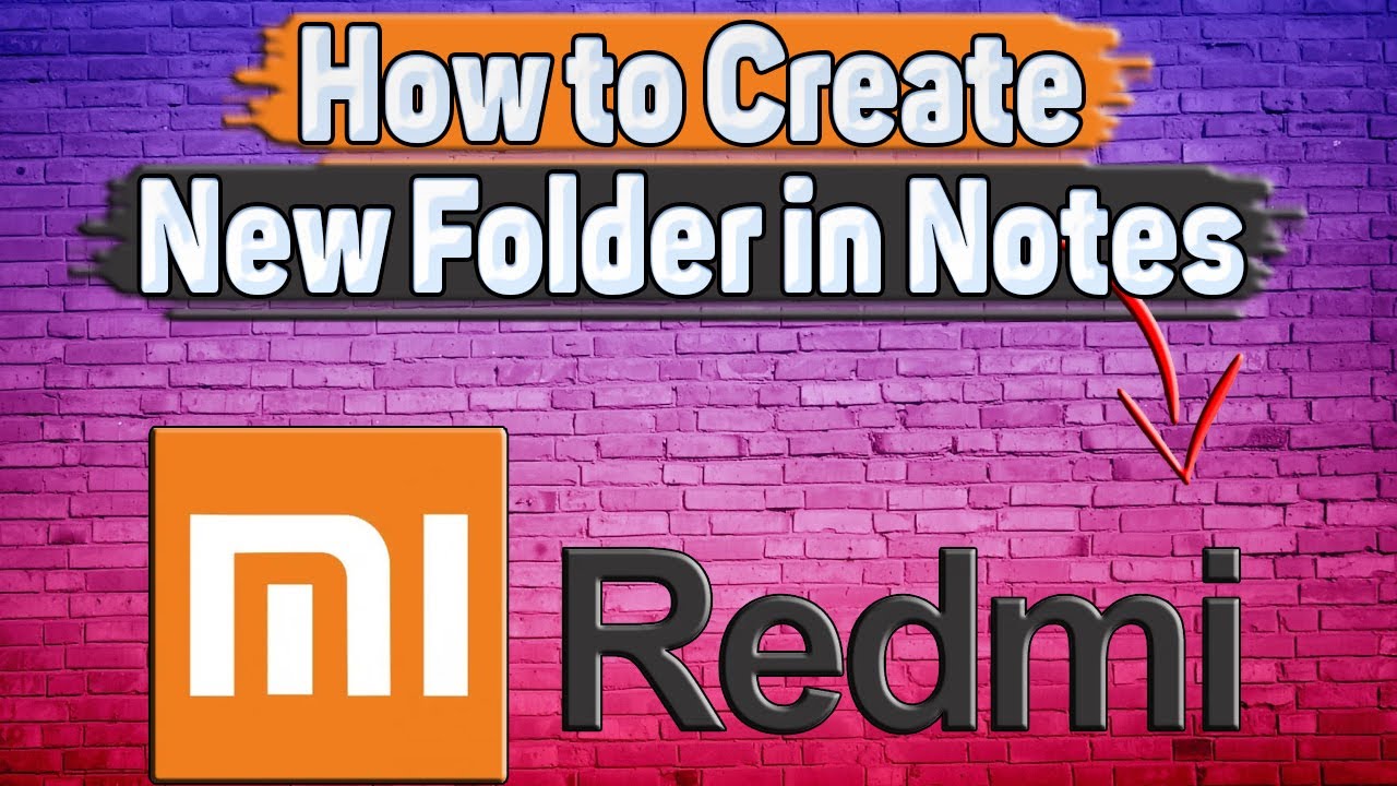 How to Create New Folder in Notes on Redmi? - YouTube