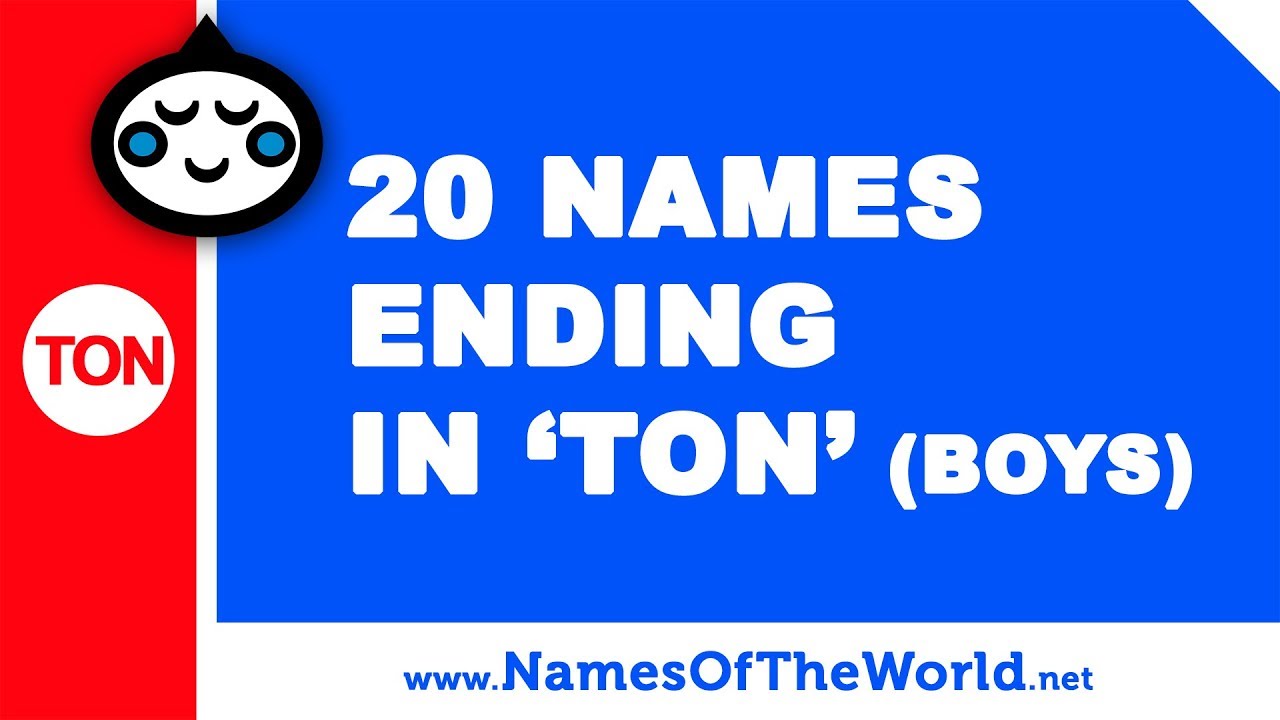 20 Boy Names Ending In TON The Best Baby Names Www namesoftheworld 20-boy-names-ending-in-ton-the-best-baby-names-www-namesoftheworld