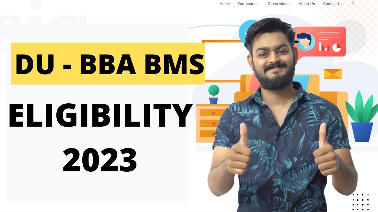 DU - BBA BMS BBE ( eligibility for 2023 admissions ) ARE YOU ELIGIBLE ...