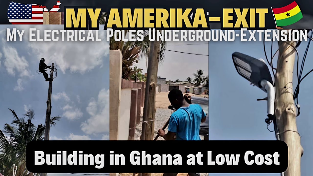 The Cost of my Electrical Poles Extension | My Amerika-Exit | Building ...