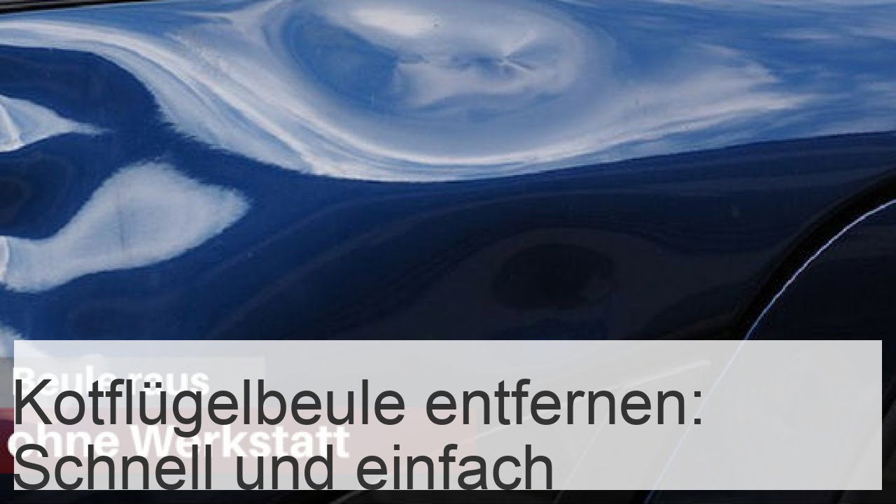 Wie man eine Beule am Kotflügel entfernt: Schnelle und einfache ...