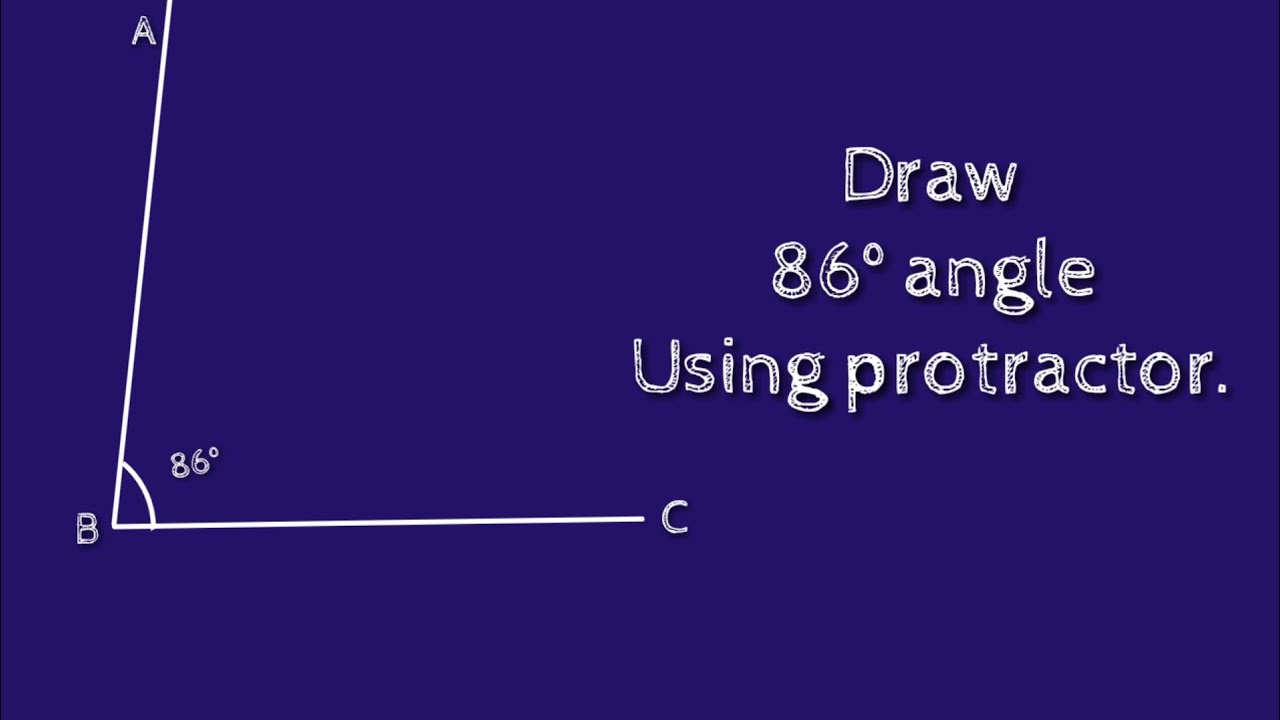 How To Draw 86 Degree Angle Using Protractor Shsirclasses YouTube