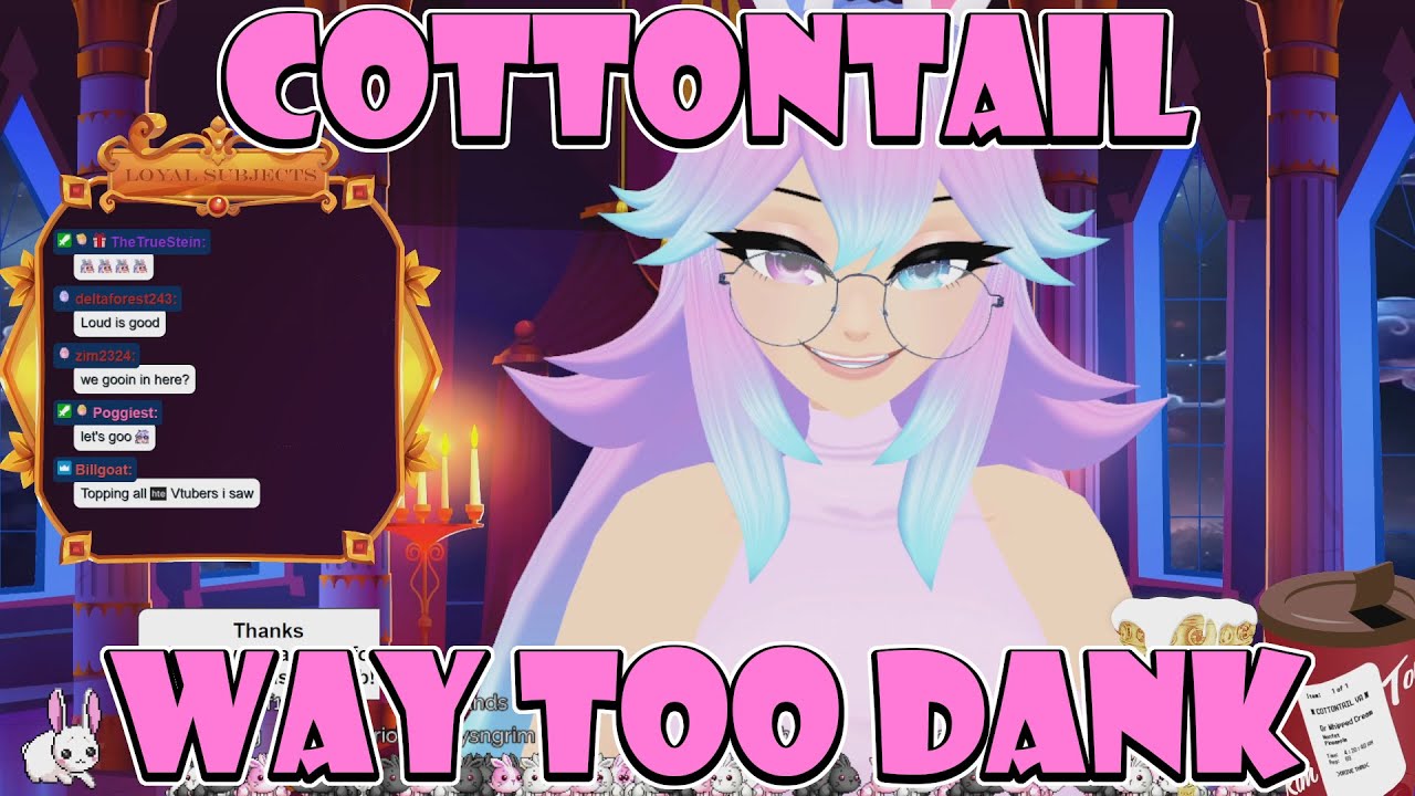 @CottontailVA Way Too Dank! #vtuber - YouTube