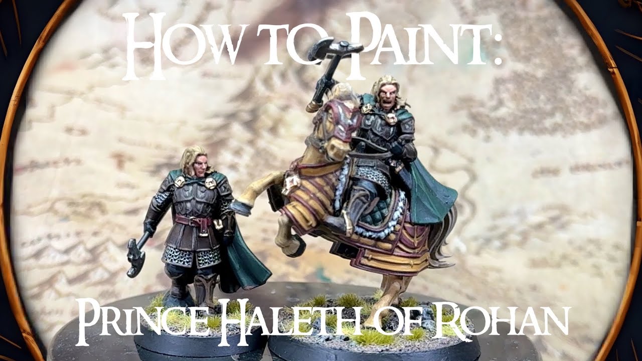 Prince Haleth Of Rohan - Middle-Earth SBG Painting Tutorial - YouTube