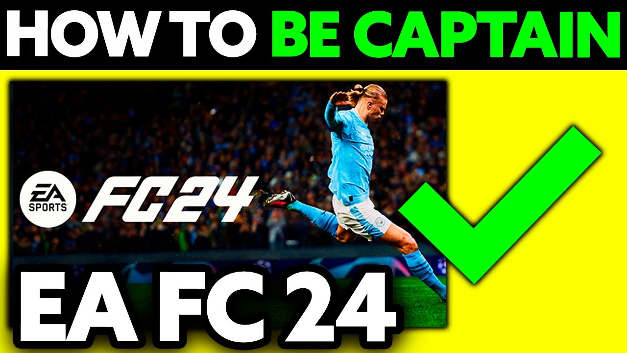 How To Be Captain in EA FC 24 Player Career Mode 2025 - Step by Step ...