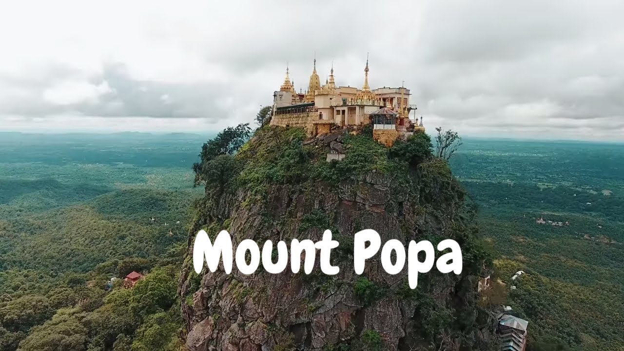 Mount Popa in Myanmar - 4K drone footage - YouTube