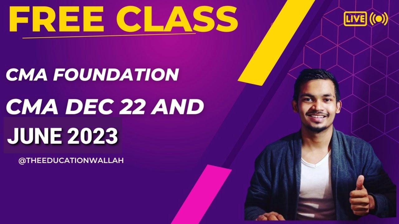 CMA Foundation Free Class || CMA exam December 2022 & June 2023 - YouTube