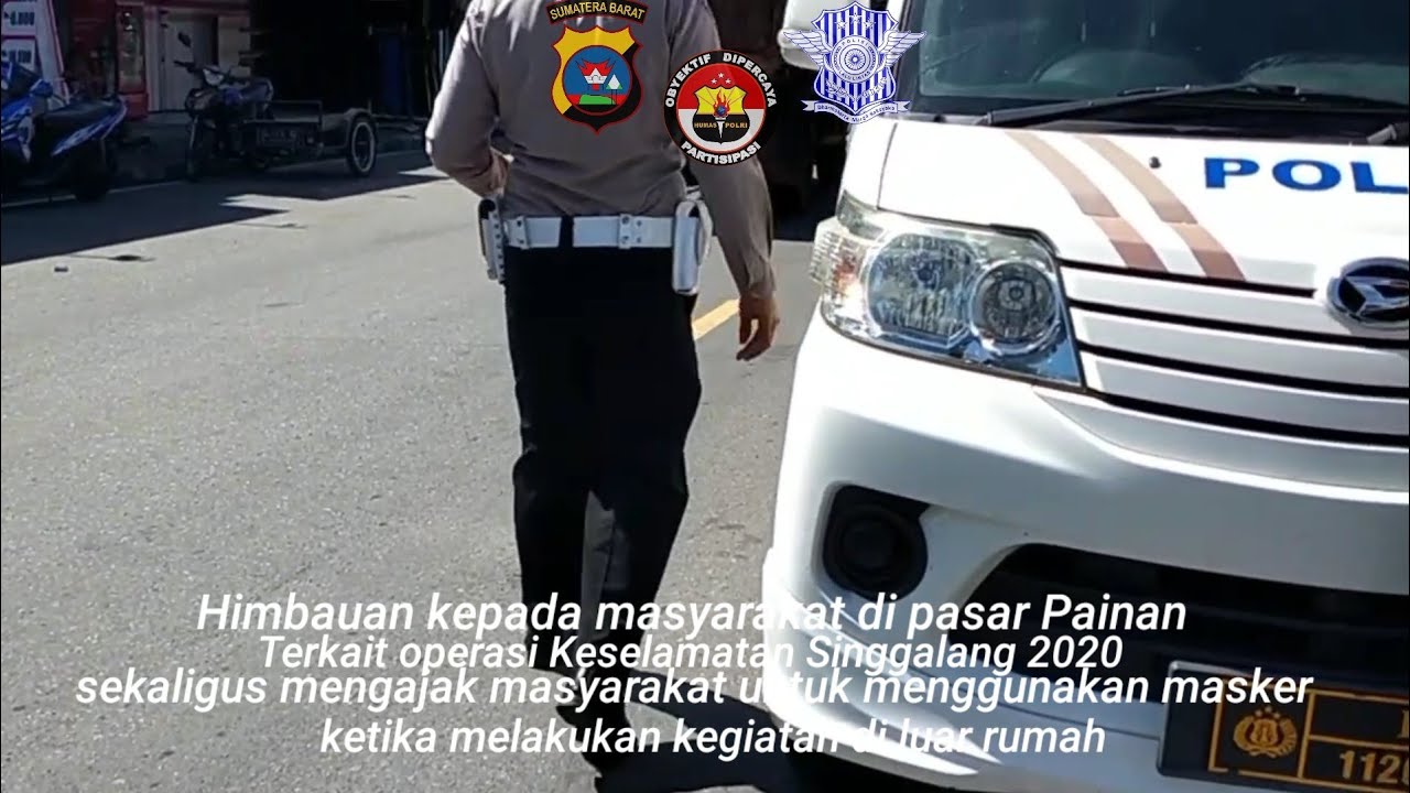 Himbauan kepada masyarakat di pasar Painan terkait operasi Keselamatan ...
