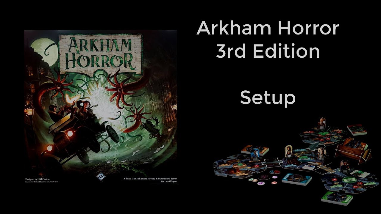 Arkham Horror 3rd Edition Setup วิธีการเซทอัพเกม - YouTube