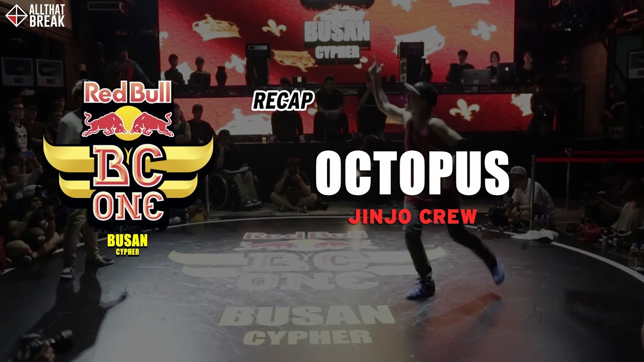 OCTOPUS (Jinjo) - Recap / Red Bull BC One Busan Cypher 2014 ...