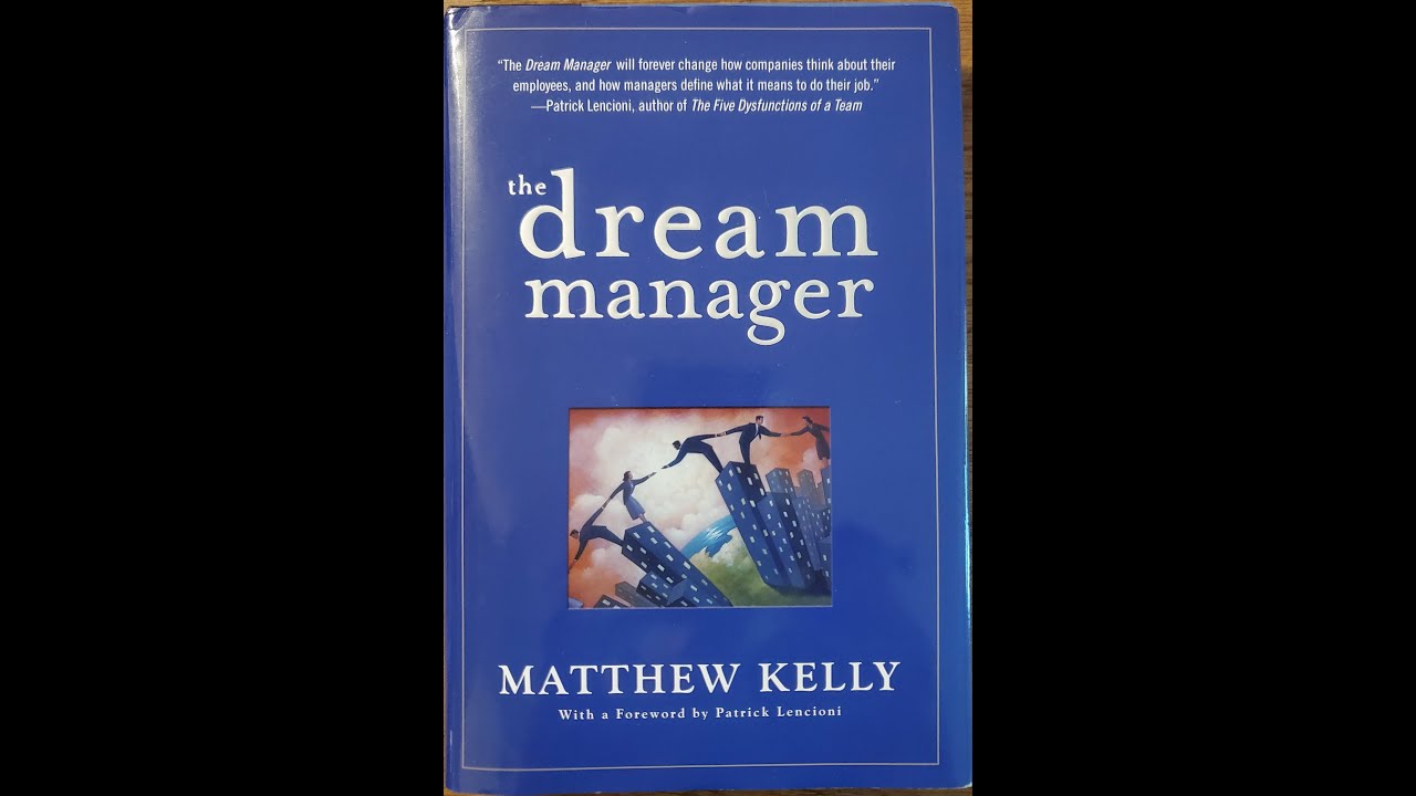 The Dream Manager by Matthew Kelly Review - YouTube