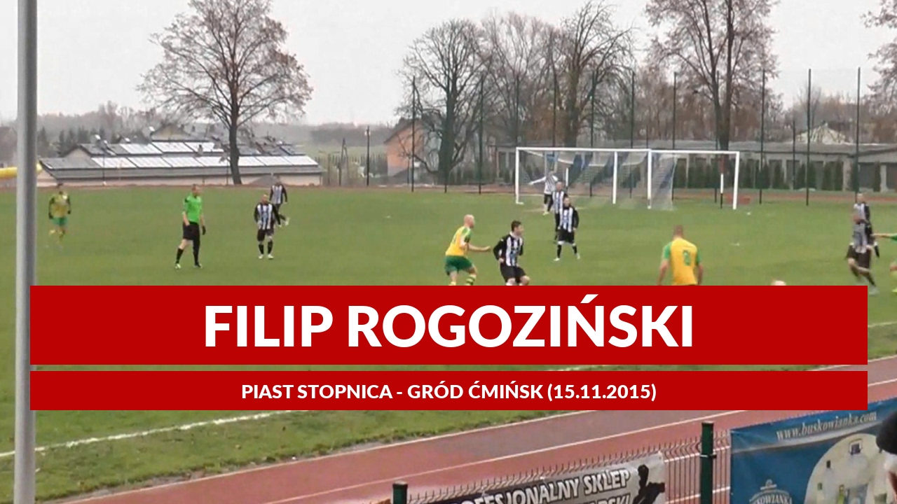 Filip Rogoziński (Piast Stopnica/MKS Zdrój Busko) | Piast Stopnica ...