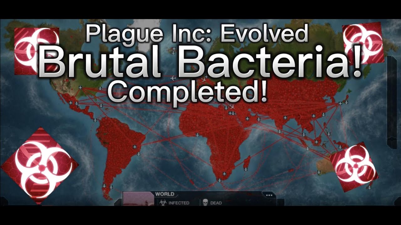 Beating Bacteria On Brutal Mode | Plague Inc: Evolved Mods/Random ...