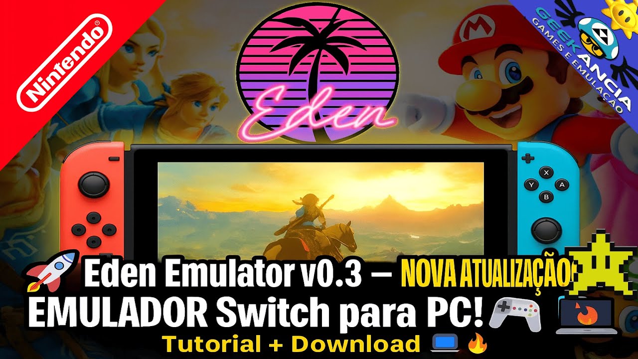 🚀 Eden Emulator v0 0 3 – NOVA ATUALIZAÇÃO do EMULADOR Switch para PC! 🎮 ...