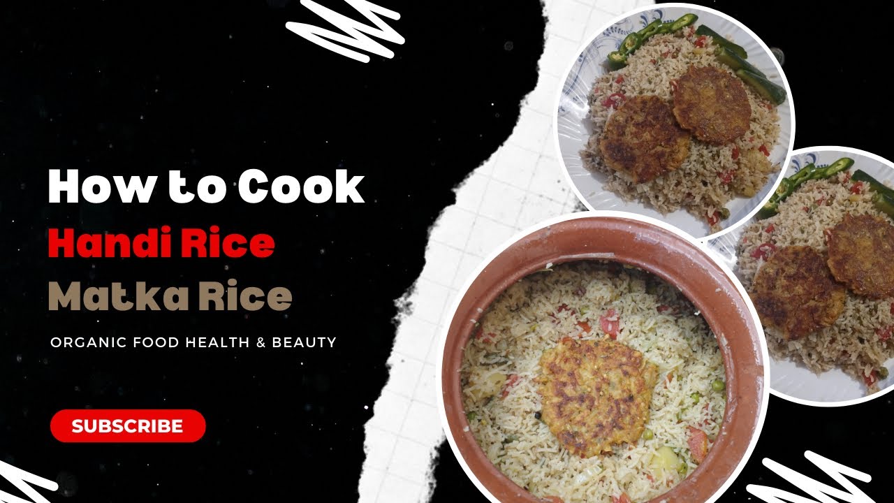 Rice with desi style,Handi rice,How to make a Healthy rice . Vegetable ...