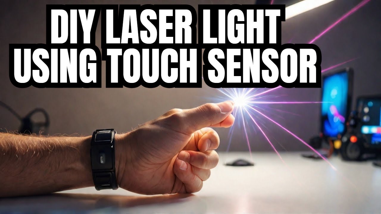 How To Make a TOUCH BASED LASER LIGHT Using Touch Sensor - YouTube