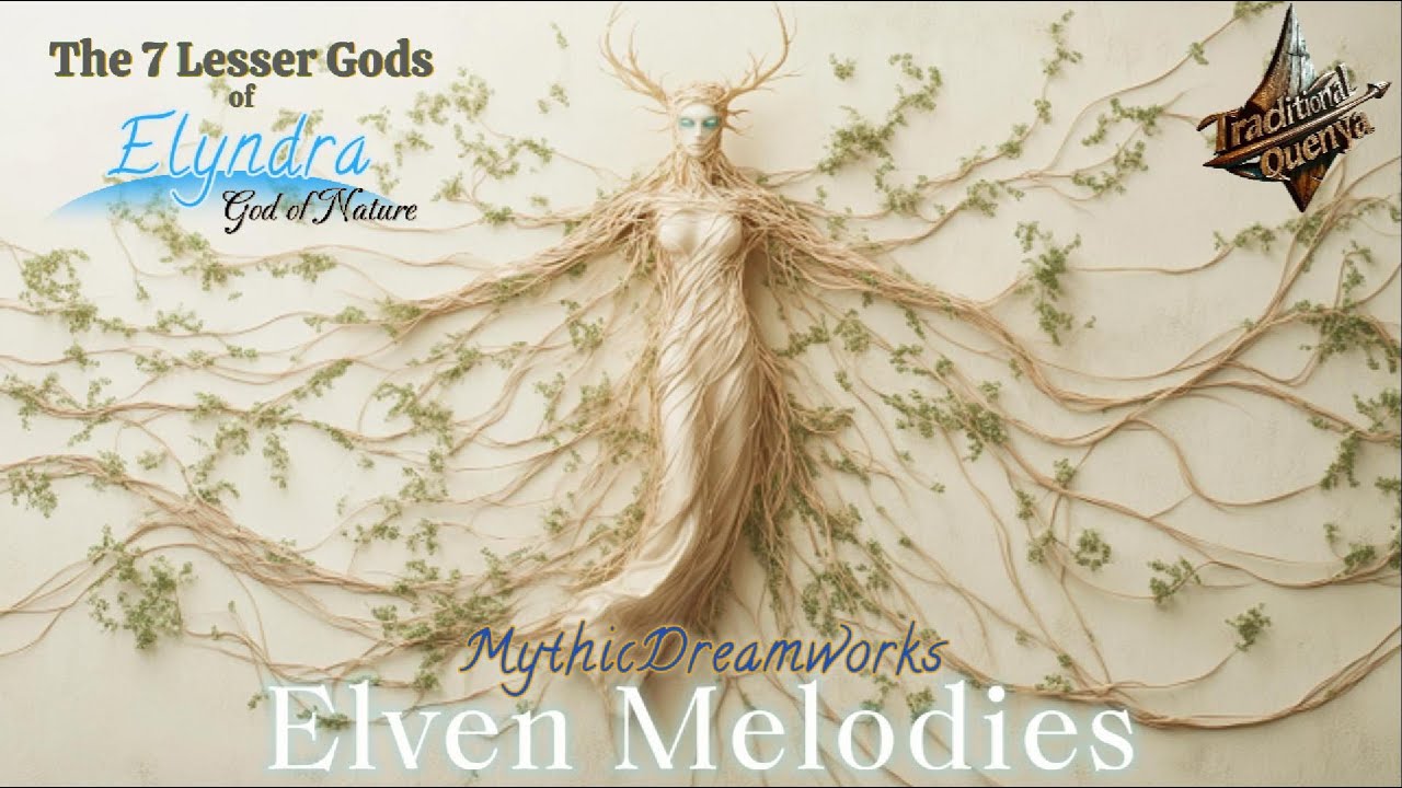 Elven Melodies - The 7 Songs of Elyndra’s Lesser Gods - YouTube