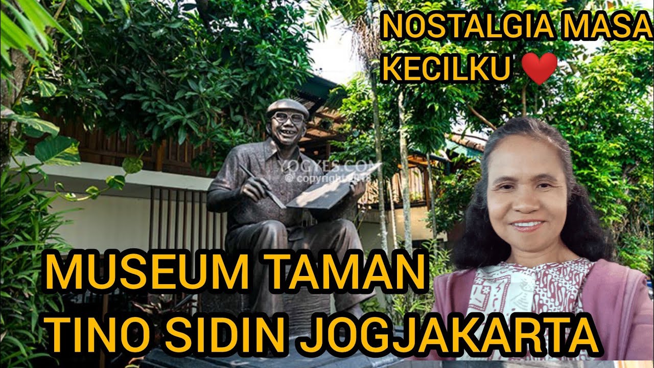 MUSEUM MENGGAMBAR JOGJAKARTA | MUSEUM PAK TINO SIDIN | MEMORI MASA ...