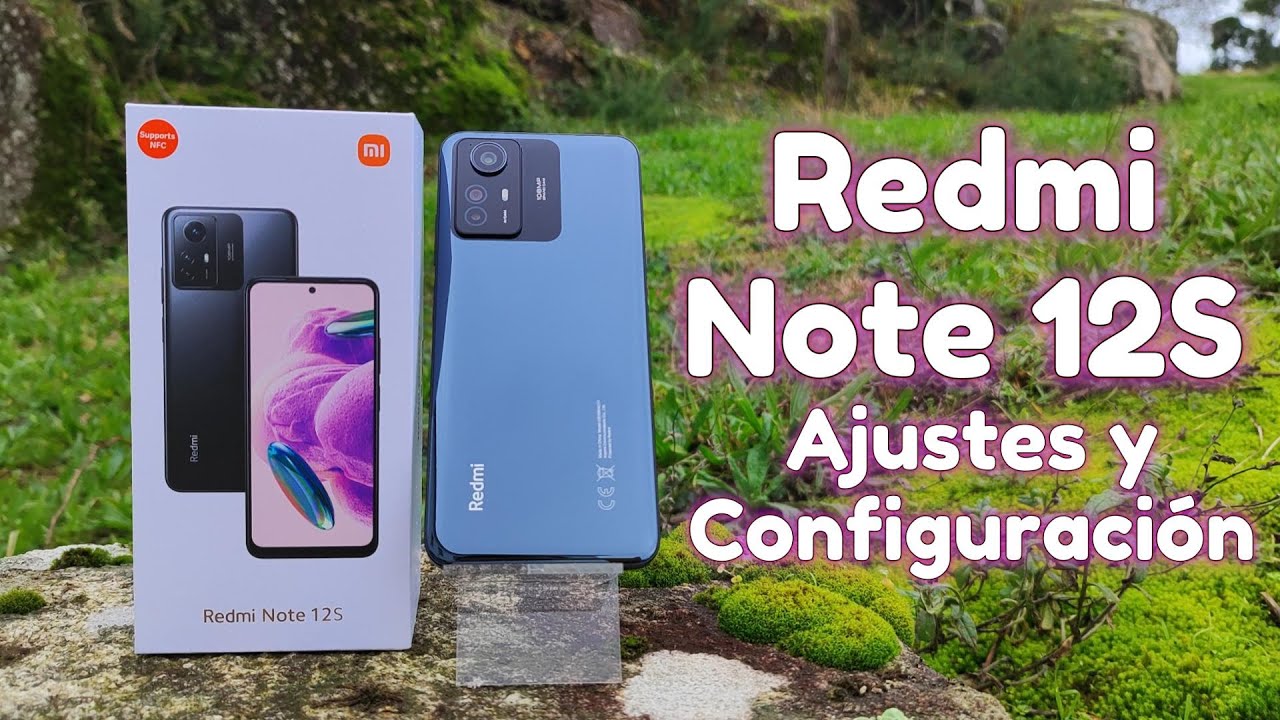 Redmi Note 12S Configuración y Ajustes - YouTube