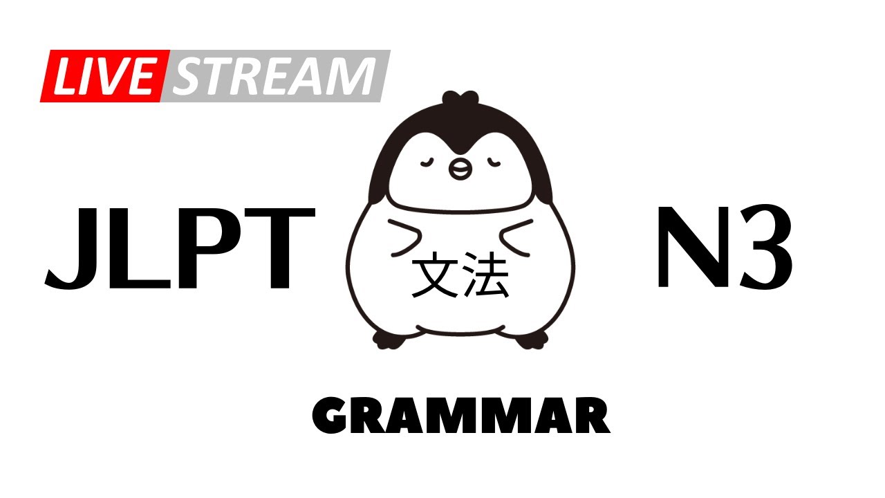 JLPT N3 Grammar HELP Me To Make A Video Script Practice YouTube JLPT N3 Grammar HELP Me To Make A Video Script Practice YouTube