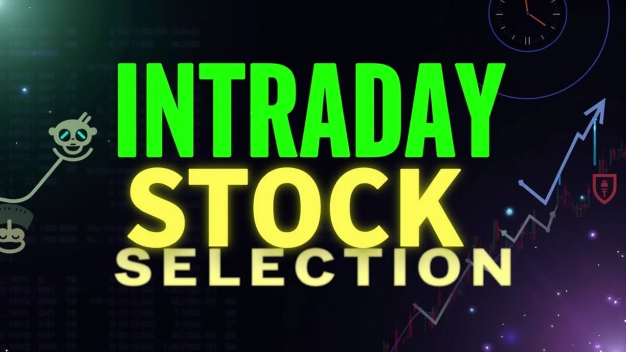 How to Select Intraday Stocks: Expert Strategy - YouTube