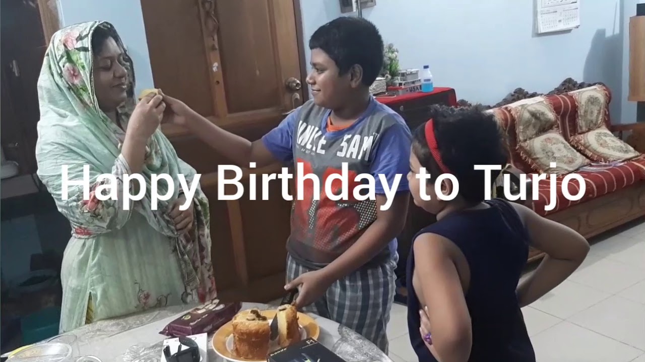 Turjo's Birthday 2020 - YouTube