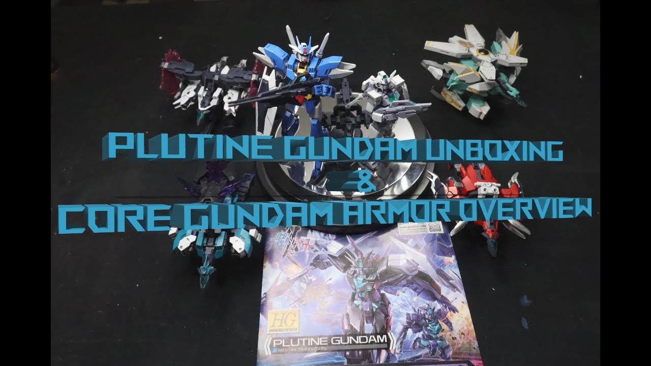 PLUTINE GUNDAM unboxing & Core Gundam Armor Overview. - YouTube