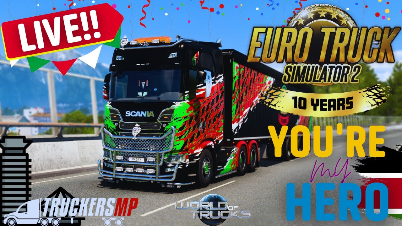 Euro Truck Simulator 2 10 Years Of Ets2 Happy Mashujaa Day In