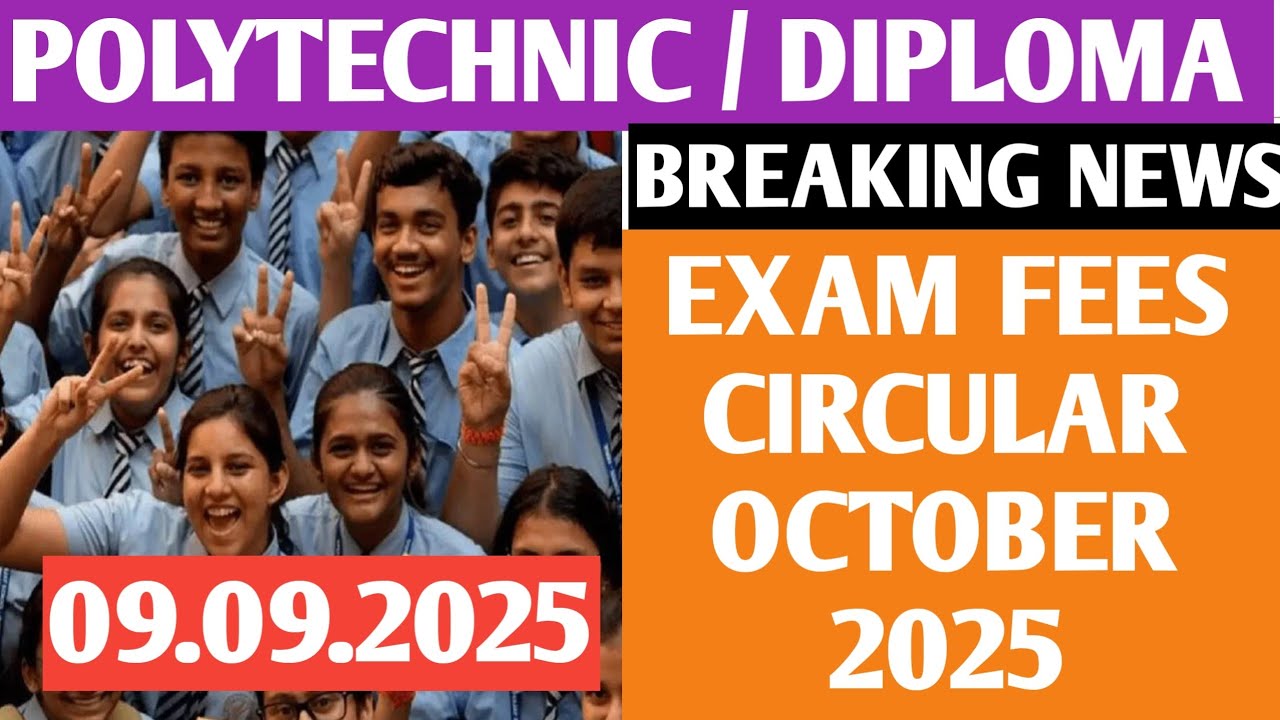 BREAKING NEWS TODAY | POLYTECHNIC COLLEGE EXAM FEES CIRCULAR FOR ...