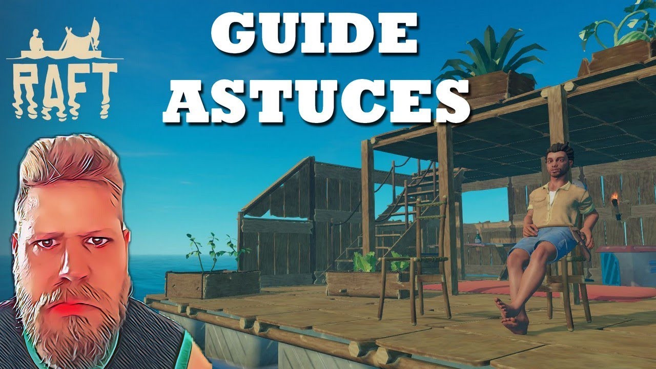 RAFT #2 - Guide et astuces pour bien debuter - YouTube
