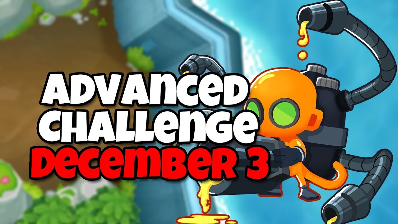 BTD6 Advanced Challenge | pretty easy | December 03 2023 - YouTube