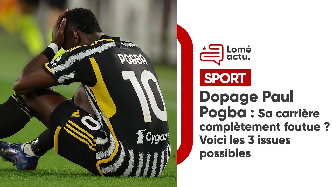 Dopage Paul Pogba : Sa carrière complètement foutue ? Voici les 3 ...